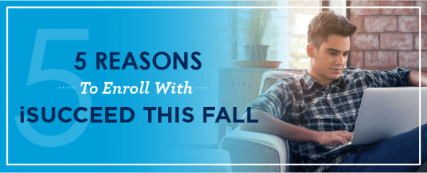 5 Reasons to Enroll With iSucceed Virtual High School in Quarter 3